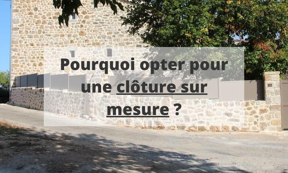 Pourquoi opter pour une clôture sur mesure ? | LMC Ouvertures